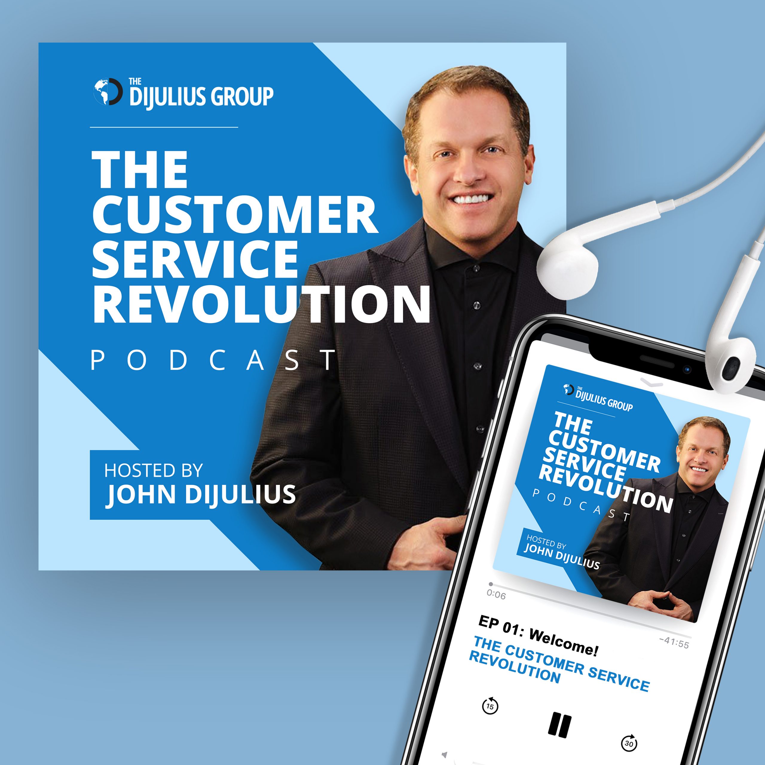 The Customer Service Revolution Podcast - The DiJulius Group