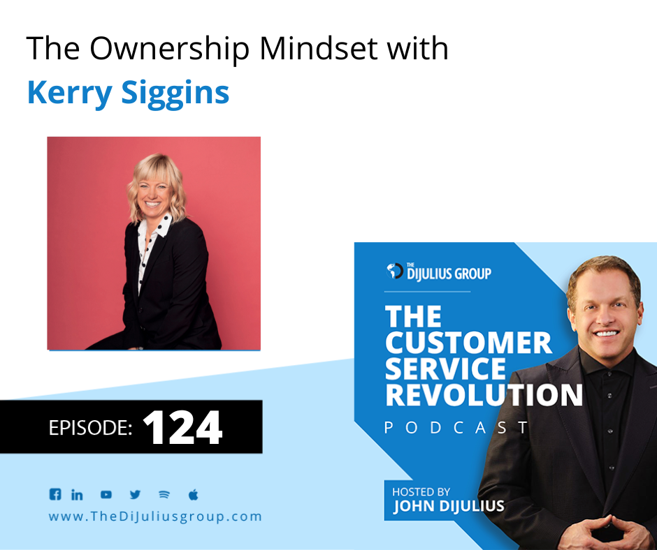 124: The Ownership Mindset - The DiJulius Group